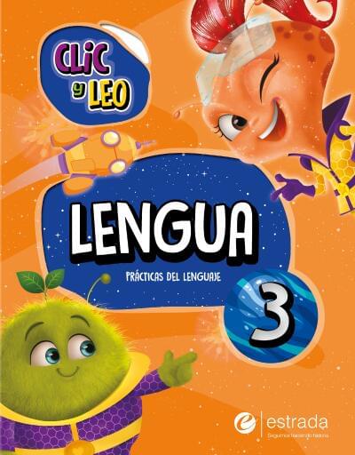 Unidad 1 modelo - Clic y Leo Lengua 3