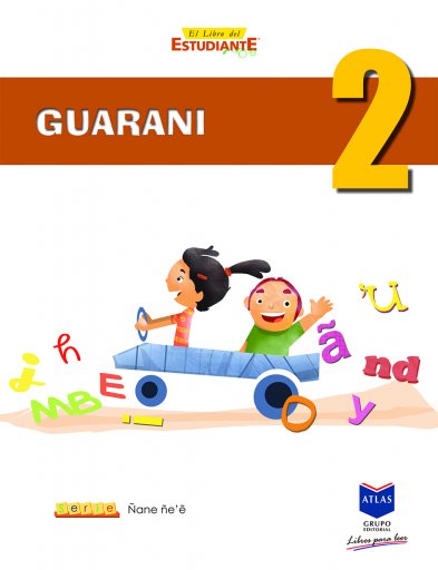 Guarani 2 - Segundo grado - Susana Ortega de Rojas
