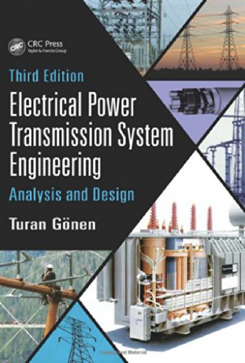Electrical Power Transmission System Engineering:...