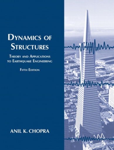 Dynamics of Structures - Anil K. Chopra