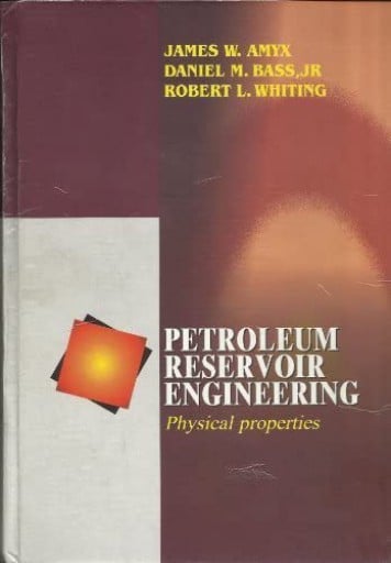 Petroleum Reservoir Engineering: Physical Properties