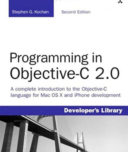 Programming in Objective-C 2.0 - Stephen G. Kochan