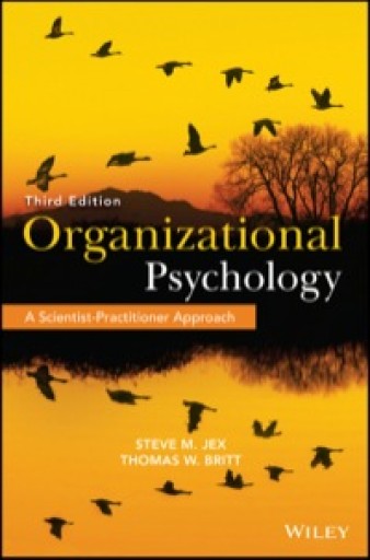 Organizational Psychology : A Scientist-Practitioner...