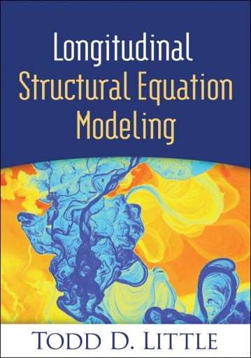Longitudinal Structural Equation Modeling - Biblioteca...