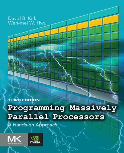 Programming Massively Parallel Processors: A Hands-on... Programming Massively Parallel Processors: A Hands-on...