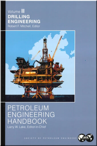 Petroleum Engineering Handbook: Drilling Engineering