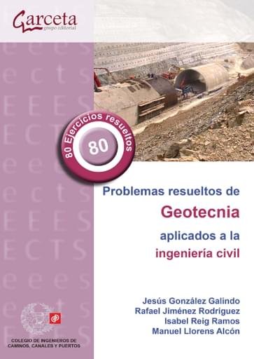 Problemas resueltos de geotecnia aplicados a la...