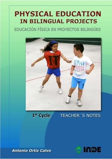 Physical Education in Bilingual Projects. 1st Cycle/Educación...