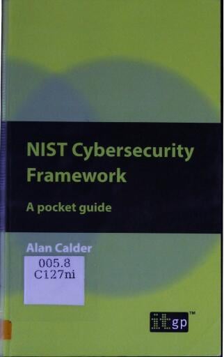 NIST cybersecurity framework : a pocket guide - Biblioteca...
