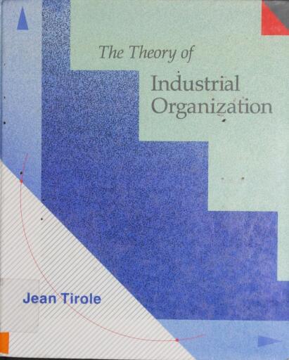 The theory of industrial organization