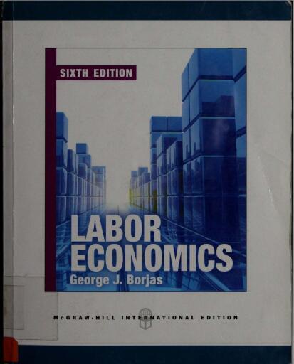 Labor economics - Borjas, George J, 1950-