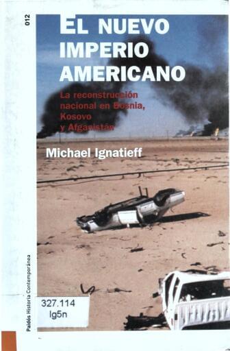 El nuevo imperio americano : la reconstrucción nacional...