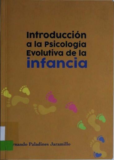 Introducción a la psicología evolutiva de la infancia
