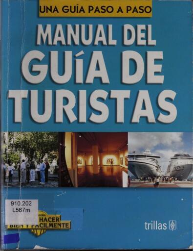 Manual del guía de turistas : una guía paso a paso