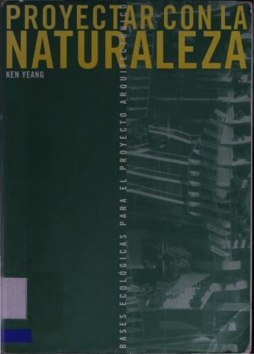 Proyectar con la naturaleza : bases ecológicas para el...