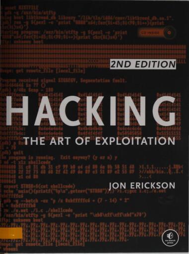 Hacking : the art of exploitation - Biblioteca Virtual Puce