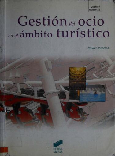 Gestión del ocio en el ámbito turístico - Puertas, Xavier