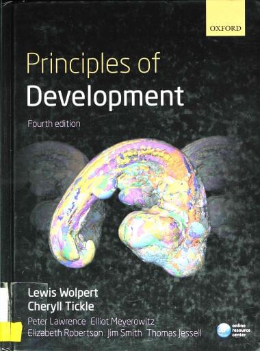 Principles of development - Wolpert, Lewis, 1929-2021