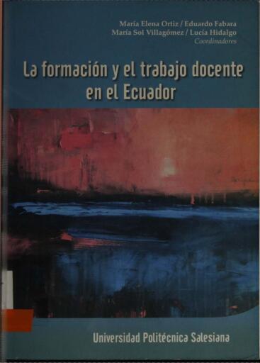 La formación y el trabajo docente en el Ecuador