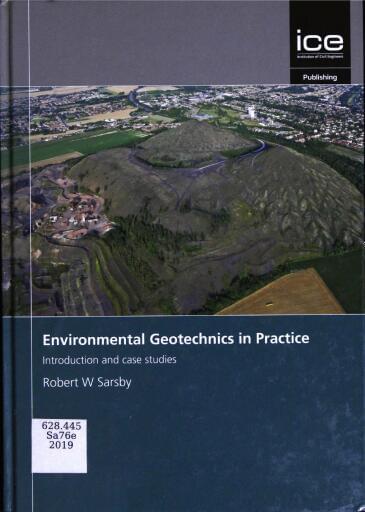 Environmental geotechnics in practice : introduction and...