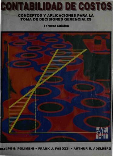 Contabilidad de costos : conceptos y aplicaciones para la...
