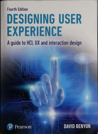 Designing user experience : a guide to HCI, UX and...