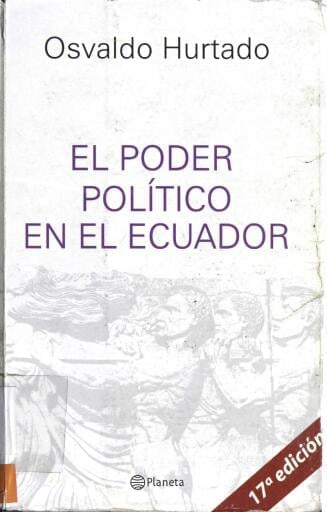 El poder político en el Ecuador - Biblioteca Virtual Puce