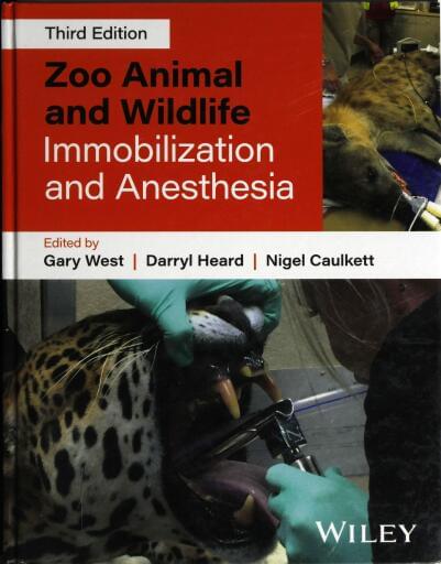 Zoo animal and wildlife immobilization and anesthesia