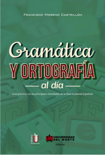 Gramática y ortografía al día. Guía con las principales...