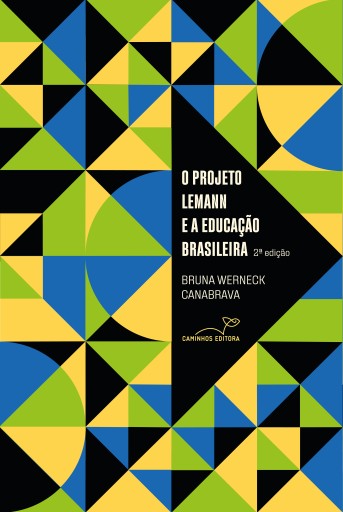 O PROJETO LEMANN E A EDUCAÇÃO BRASILEIRA - Disal