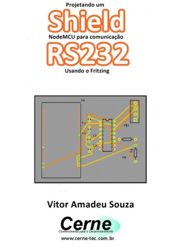 Projetando Um Shield Nodemcu Para Comunicação Rs232 Usando O...