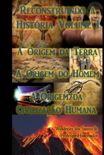 A Origem Da Terra - A Origem Do Homem - A Origem Da...