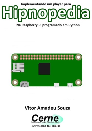 Implementando Um Player Para Hipnopedia Na Raspberry Pi...