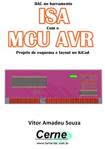 Dac No Barramento Isa Com O Mcu Avr Projeto De Esquema E...