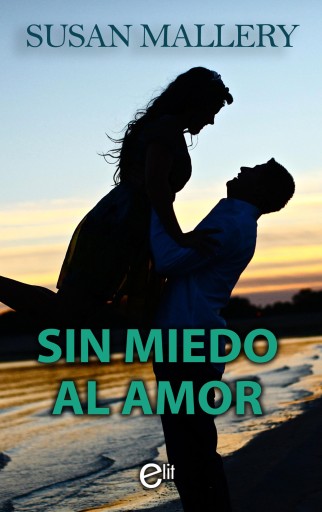 Sin miedo al amor - sanbornsebooks