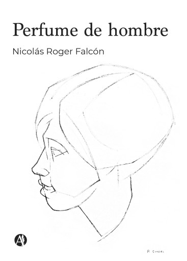 Perfume de hombre - Roger Falcón, Nicolás