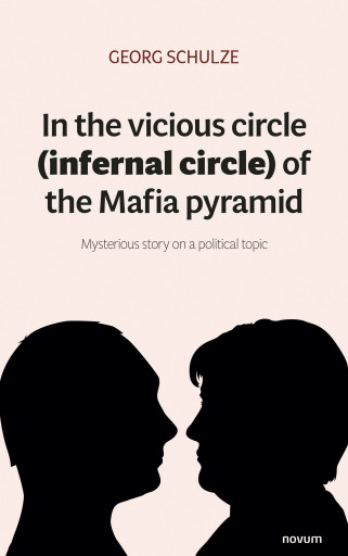 In the vicious circle (infernal circle) of the Mafia pyramid...