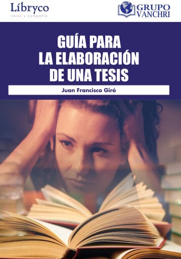 Guía Para La Elaboración De Una Tesis - sanbornsebooks