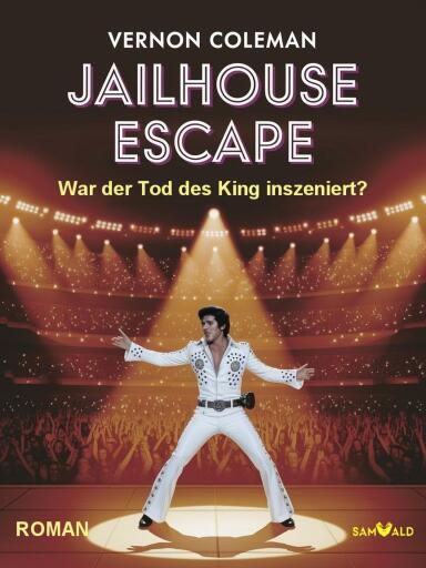 Jailhouse Escape - Dr. Coleman, Vernon