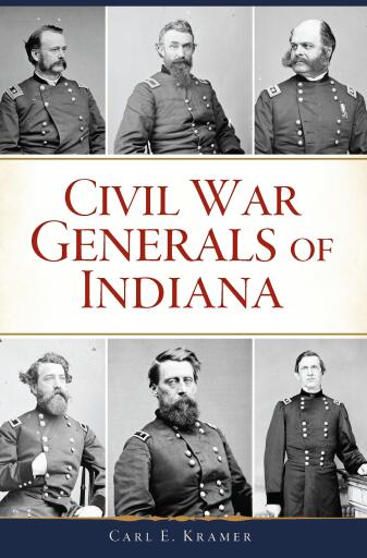 Civil War Generals of Indiana - Kramer, Carl E.