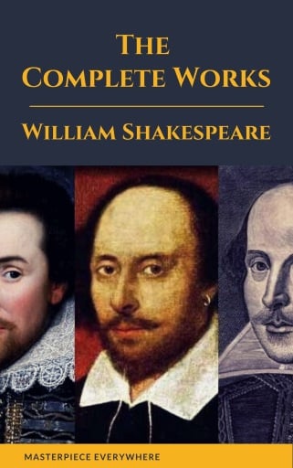 The Complete Works of Shakespeare - Shakespeare, William