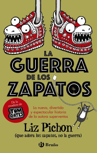 La Guerra de los Zapatos - Pichon, Liz