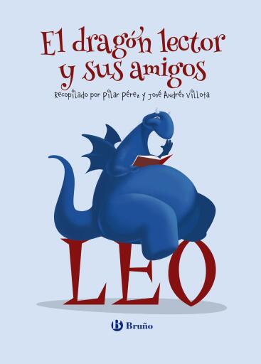 El dragón lector y sus amigos - Varios Autores