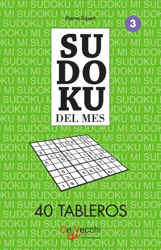 Sudoku del mes 3 - 40 tableros - Ripert, Pierre