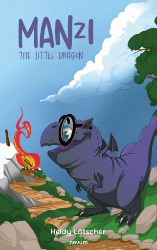 Manzi the Little Dragon - Lötscher, Heidy
