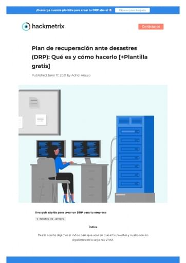 Plan de recuperación ante desastres (DRP): Qué es y cómo...