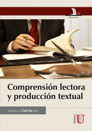 Comprensión lectora y producción textual