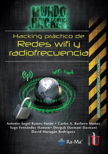 Hacking Práctico de Redes WiFi y Radiofrecuencia