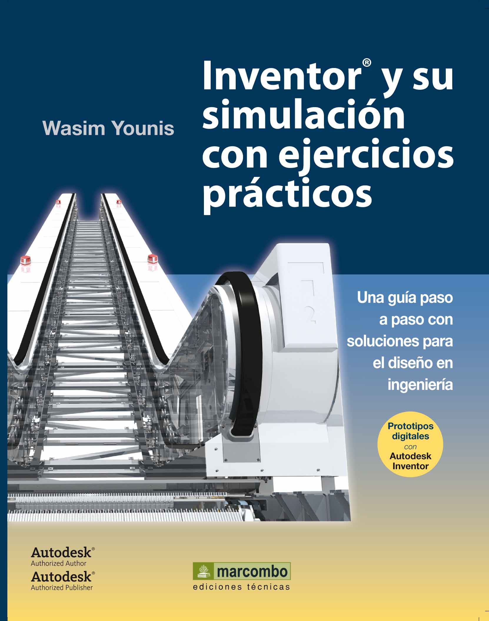 Inventor® y su Simulación con Ejercicios Prácticos