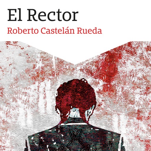 El Rector - FonoLibro